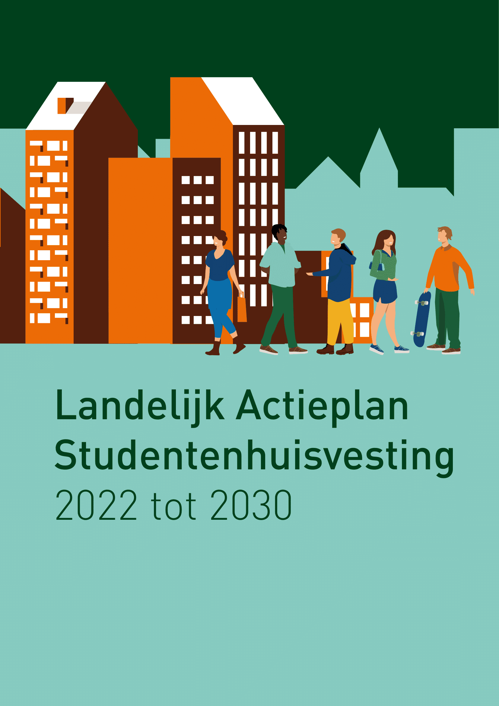 Landelijk actieplan studentenhuisvesting 2022-2030 - Kences